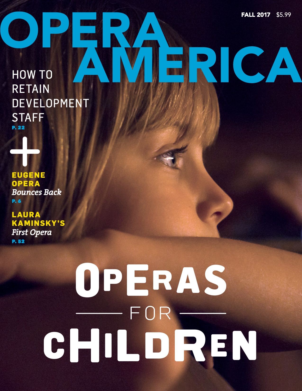 Opera America Magazine: Fall 2017